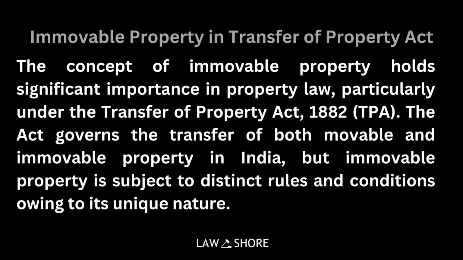 Immovable Property in Transfer of Property Act - Law Shore