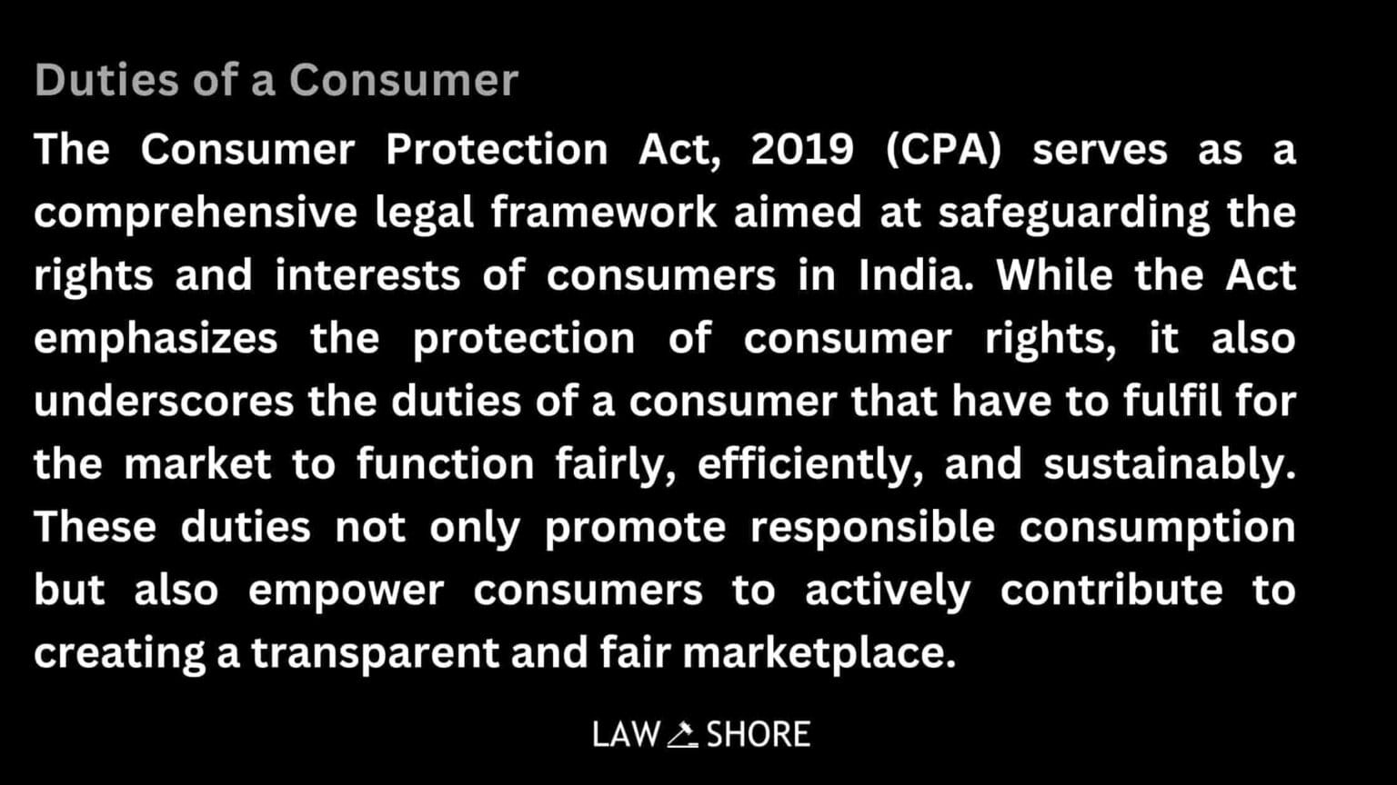 Duties of a Consumer - Law Shore
